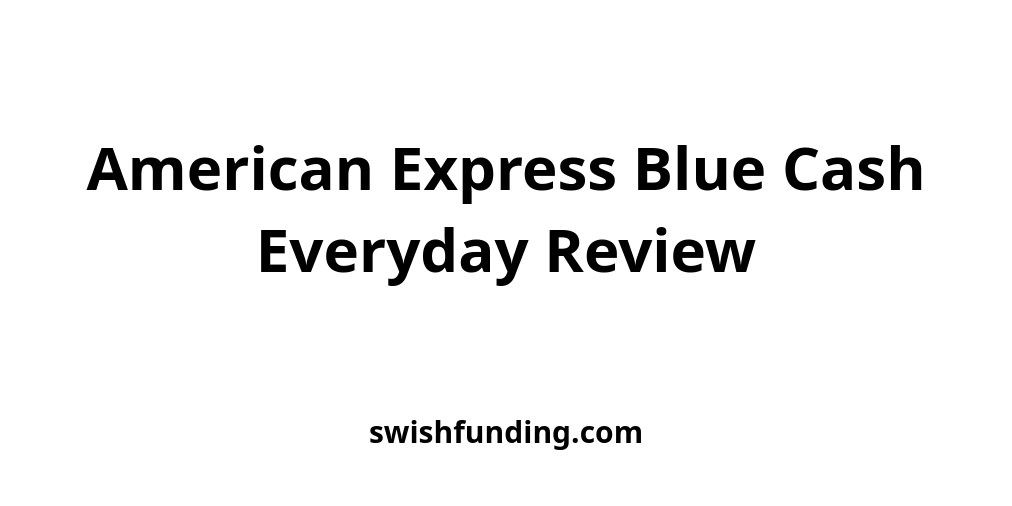 American Express Blue Cash Everyday Review - Small Business Blog ...